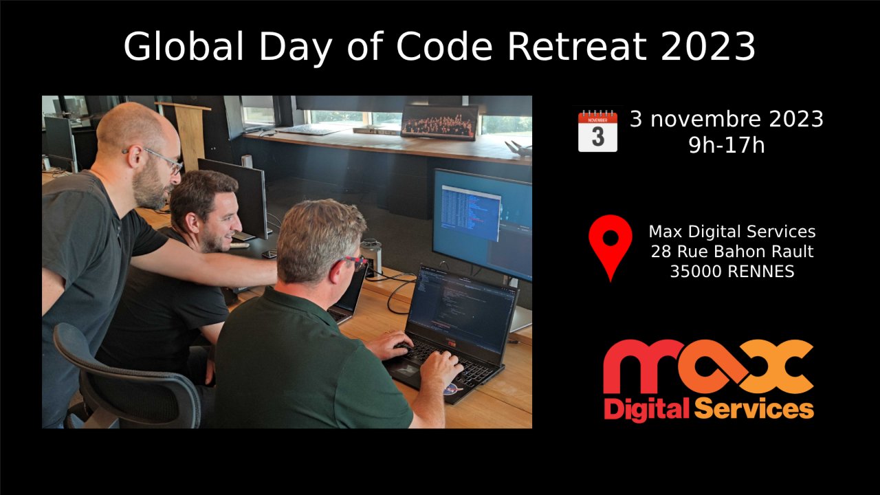 Global Day Of Code Retreat - Max DS Edition - Max Digital Services